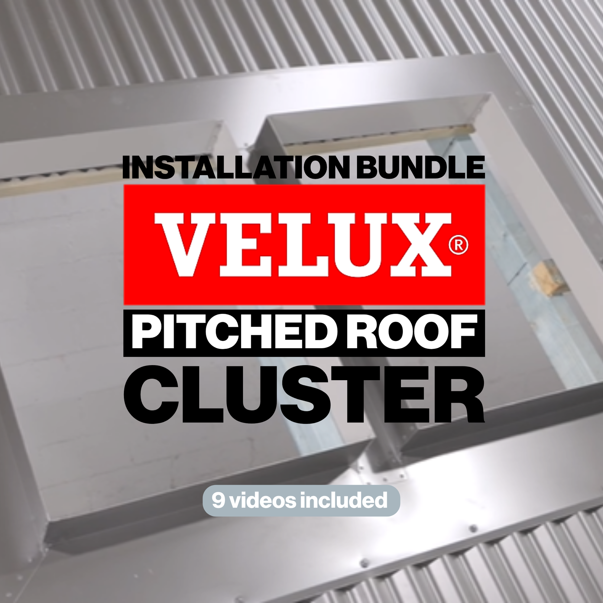Installation Bundle: VELUX Pitched Roof Cluster — The Skylight Warehouse
